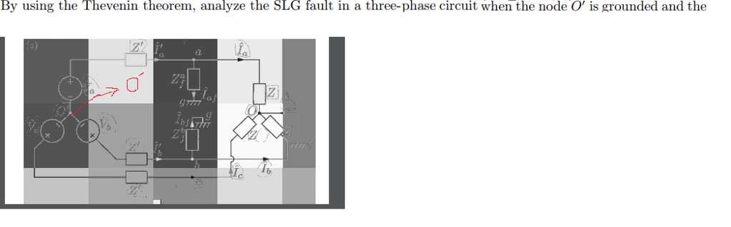 Solved By using the Thevenin theorem, analyze the SLG fault | Chegg.com