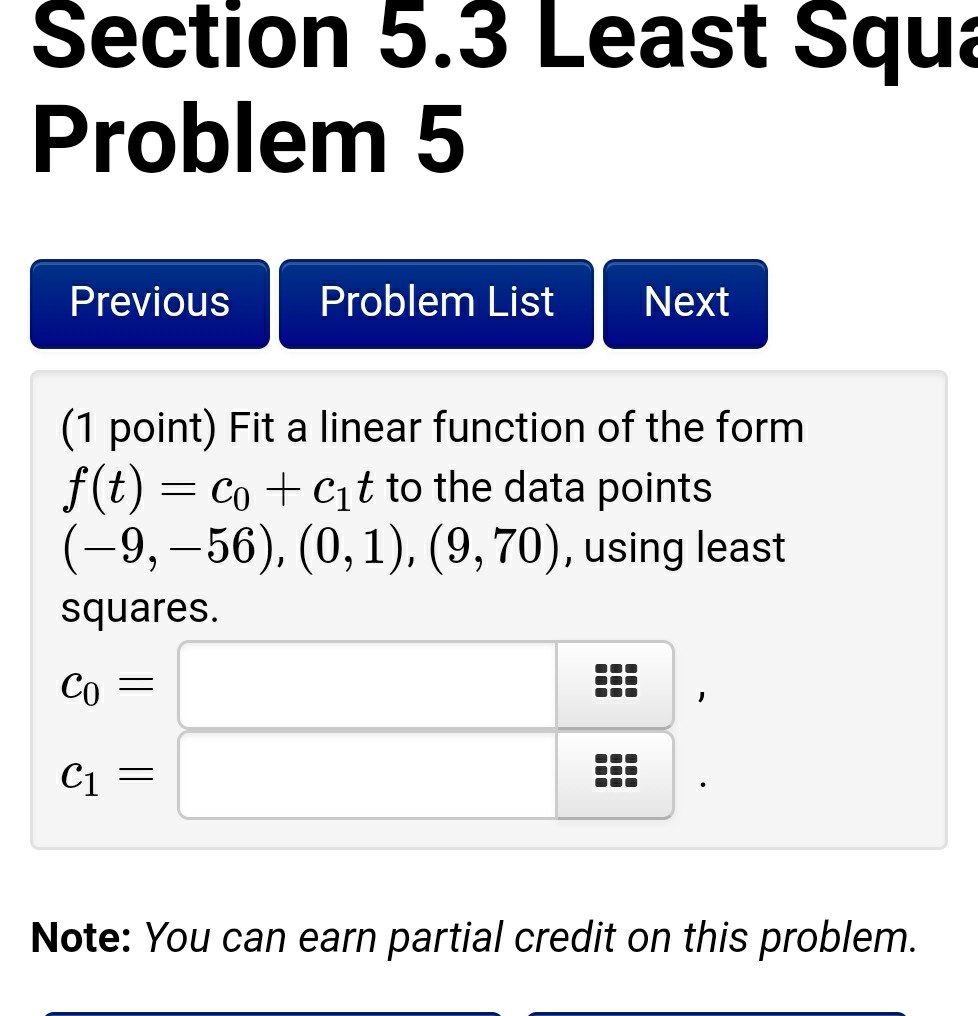 Solved Section 5.3 Least Squ: Problem 5 Previous Problem | Chegg.com