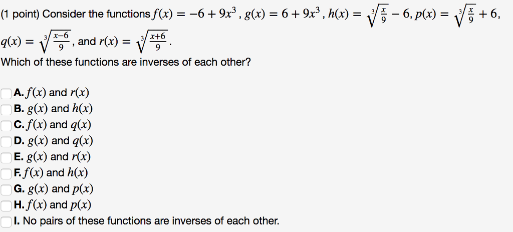 Solved (1 point) Consider the functions f(x) -6 + 9. g(x)-6 | Chegg.com