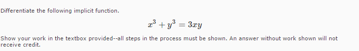 Solved Differentiate the following implicit function. x^3 + | Chegg.com