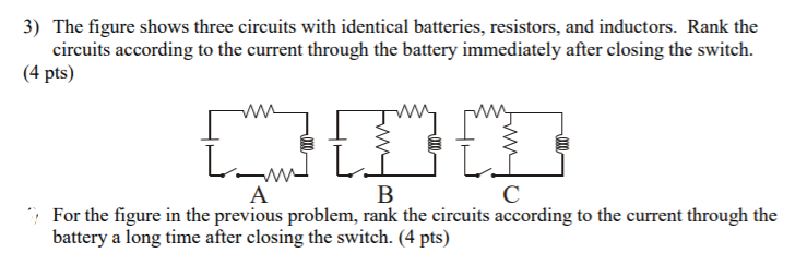 Solved 3) The figure shows three circuits with identical | Chegg.com