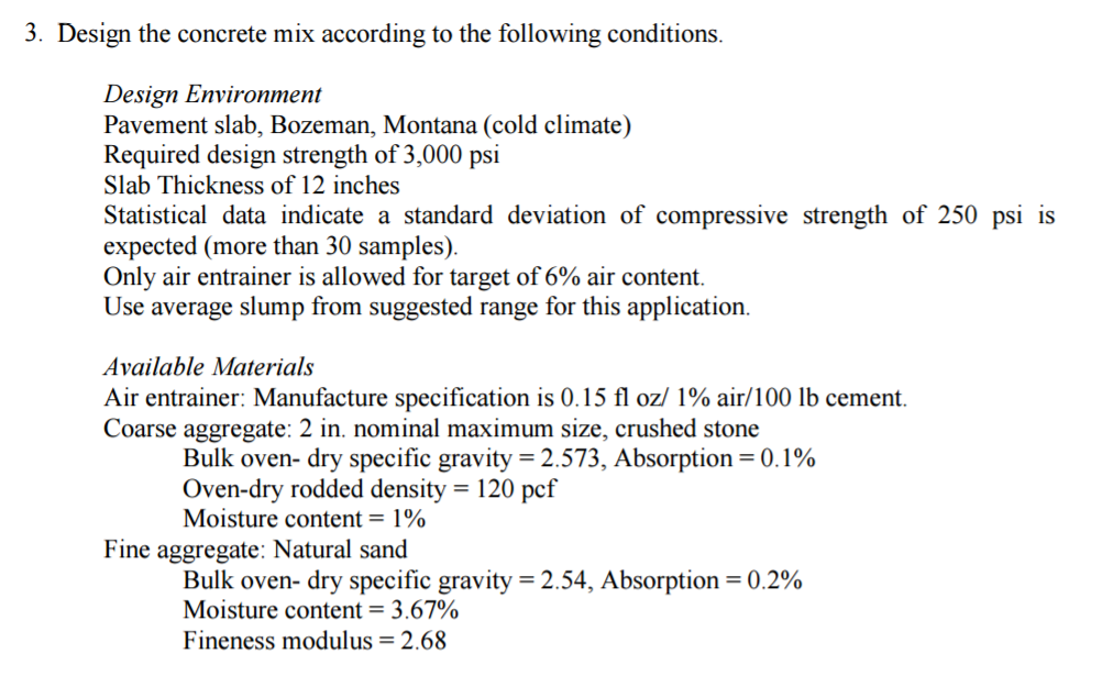 Solved Design the concrete mix according to the following | Chegg.com