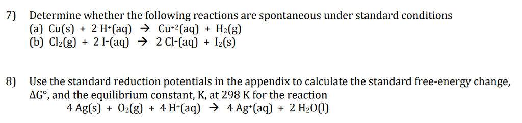Solved 7) Determine whether the following reactions are | Chegg.com