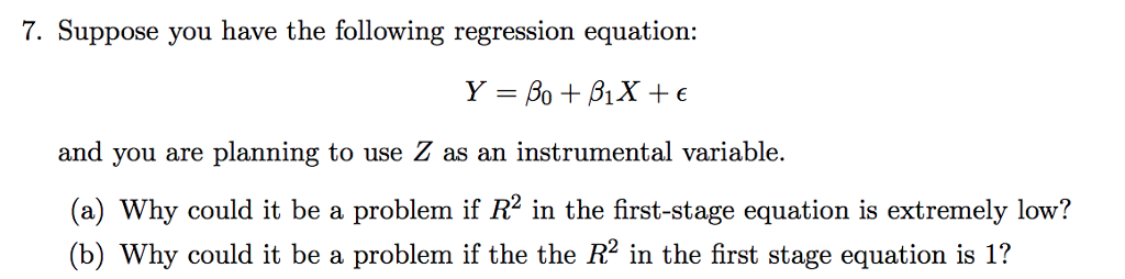 Solved 7. Suppose you have the following regression | Chegg.com