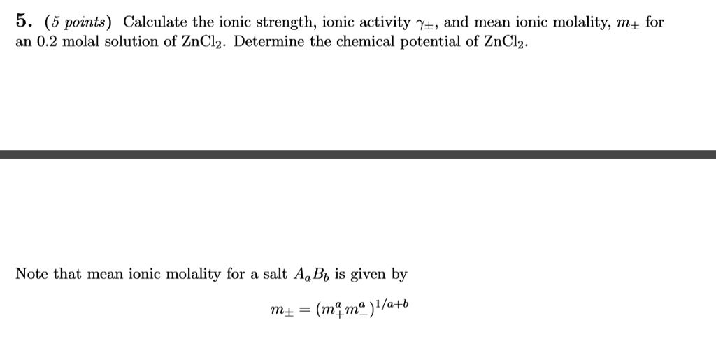 Solved Calculate the ionic strength, ionic activity | Chegg.com