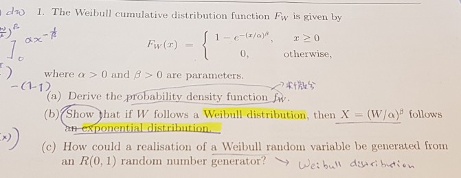 d 1. The Weibull cumulative distribution function Fw | Chegg.com