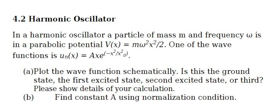 Solved In a harmonic oscillator, a particle of mass m and | Chegg.com