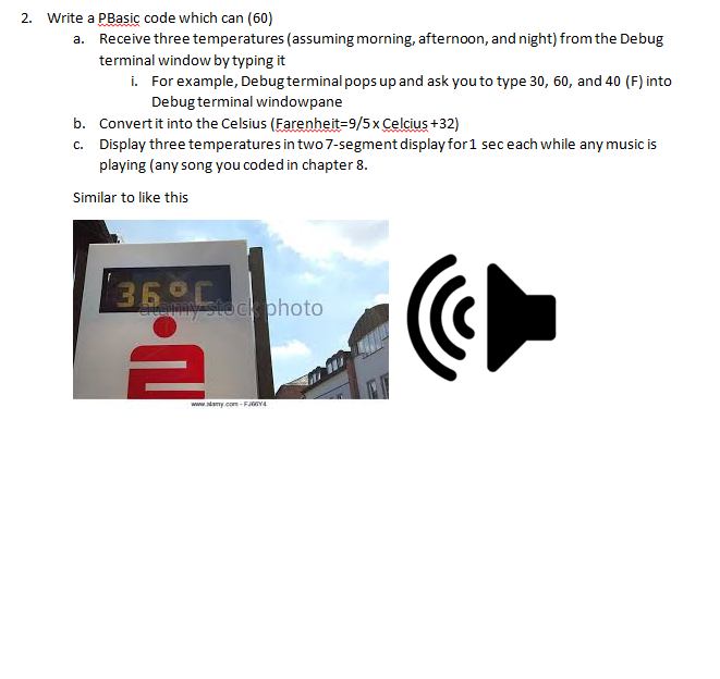 2. Write a PBasic code which can (60) Receive three | Chegg.com