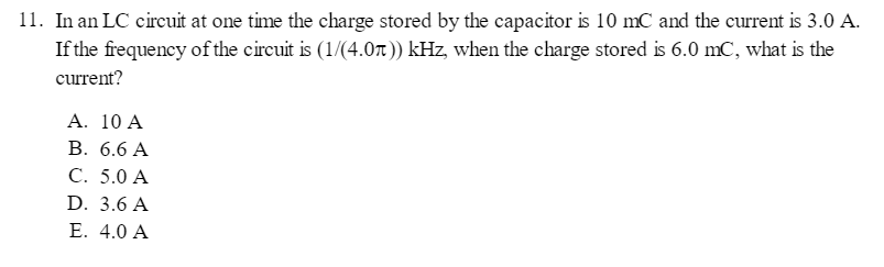 Solved In an LC circuit at one time the charge stored by the | Chegg.com