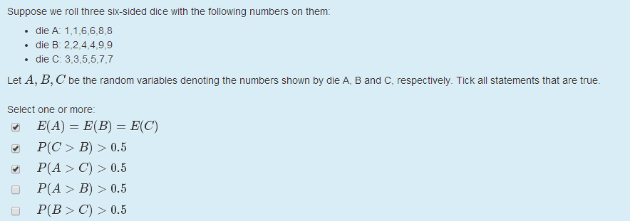 Solved Suppose we roll three six-sided dice with the | Chegg.com