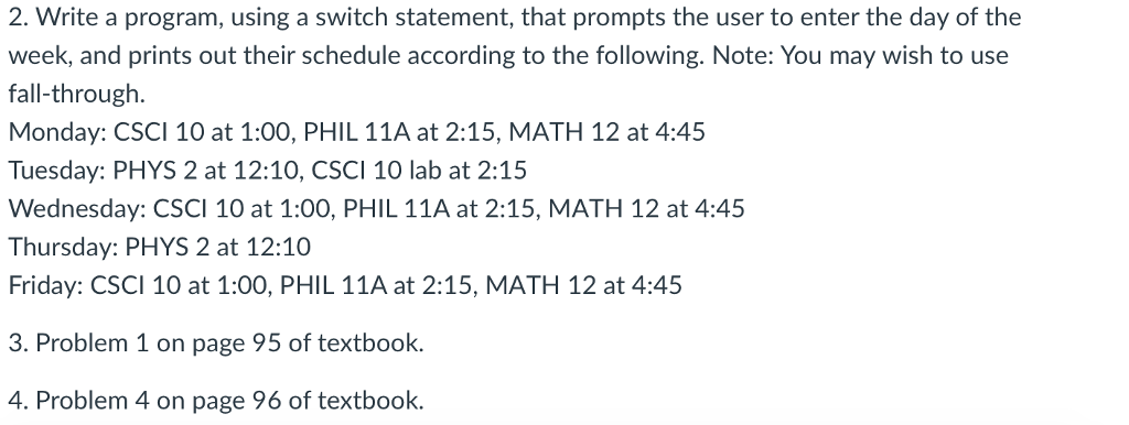 Solved 2. Write a program, using a switch statement, that | Chegg.com
