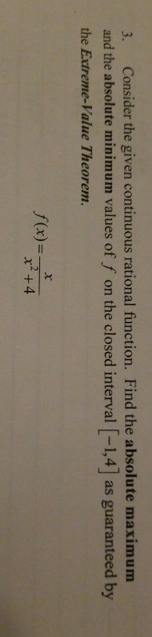Solved 3 Consider The Given Continuous Rational Function 9085