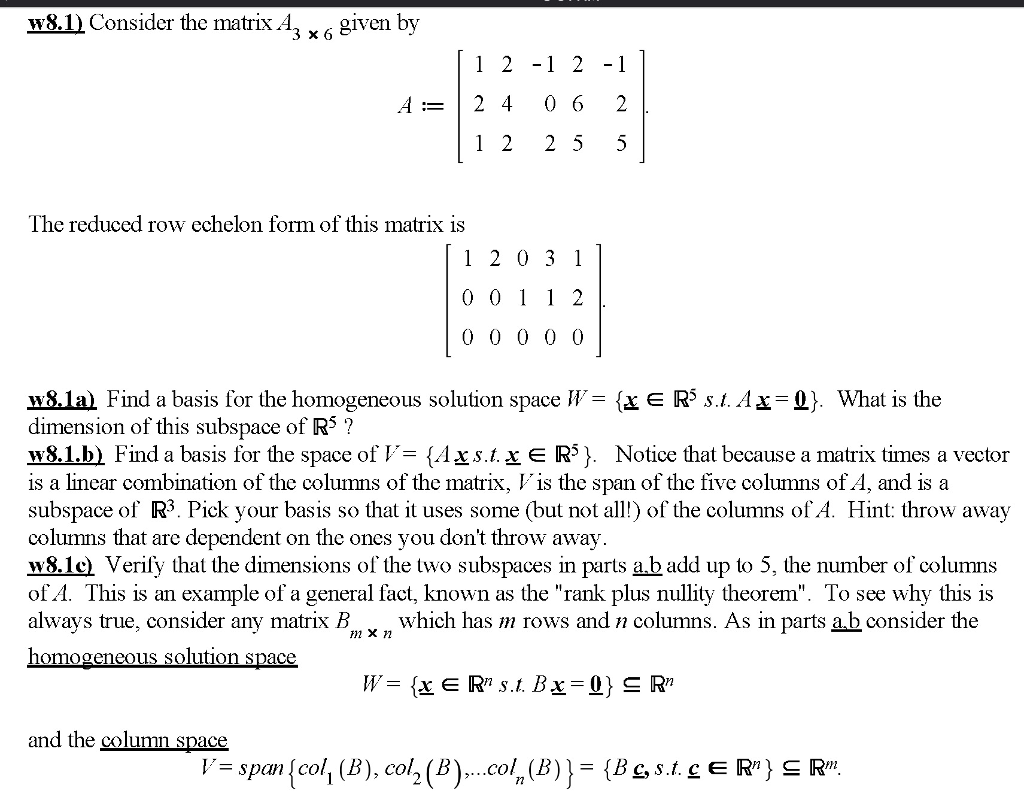 Solved Consider the matrix A_3 times 6 given by A = [1 2 1 | Chegg.com