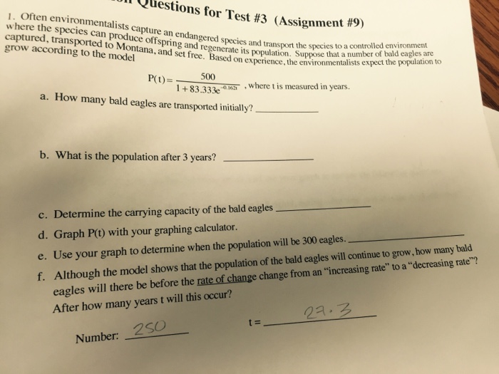 Solved 1. Often environmentalists capture an endangered | Chegg.com