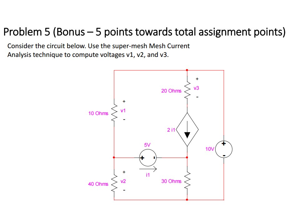 Solved Problem 5 (Bonus -5 points towards total assignment | Chegg.com
