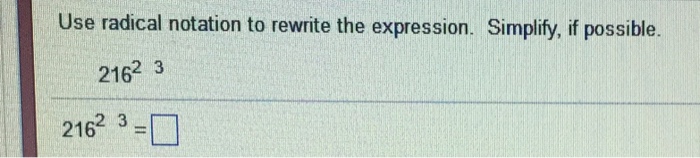 Solved Use Radical Notation To Rewrite The Expression 