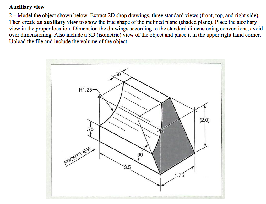 Solved Auxiliary view 2 -Model the object shown below. | Chegg.com