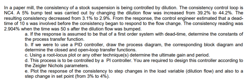 In a paper mill, the consistency of a stock | Chegg.com