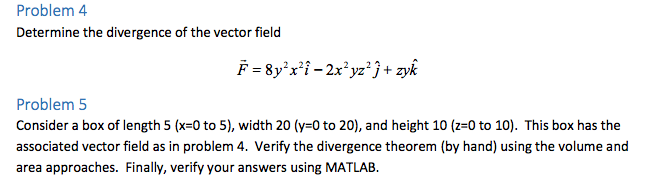 Solved Determine the divergence of the vector field F vector | Chegg.com