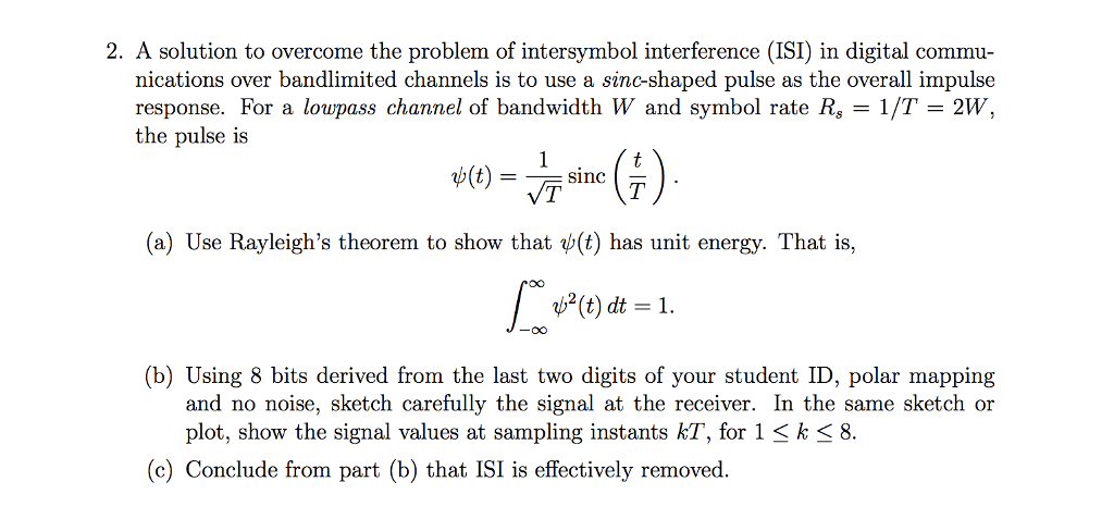 Solved 2. A solution to overcome the problem of intersymbol | Chegg.com