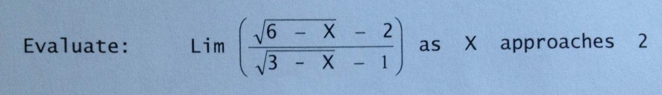 Solved Evaluate Lim (v6 X 2) as X approaches 2 | Chegg.com