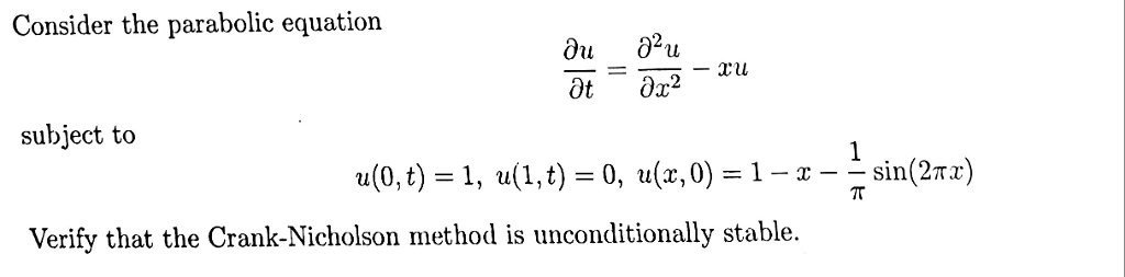 Solved Consider the parabolic equation partial differential | Chegg.com