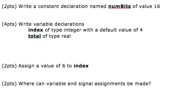 Solved Write a constant declaration named numBits of value | Chegg.com