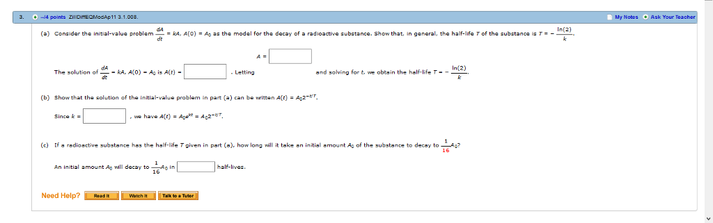 Solved Consider the initial-value problem dA/dt = kA, A(0) = | Chegg.com