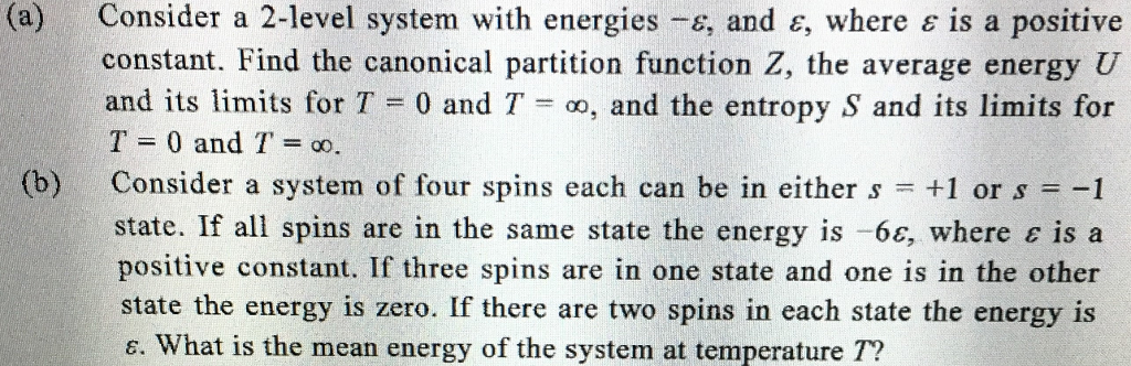 Solved Consider a 2-level system with energies -epsilon, and | Chegg.com