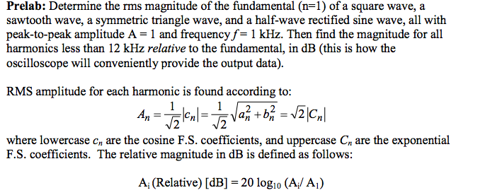 Solved Prelab: Determine the rms magnitude of the | Chegg.com