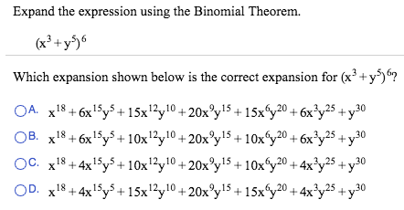 Solved Expand the expression using the Binomial Theorem. | Chegg.com