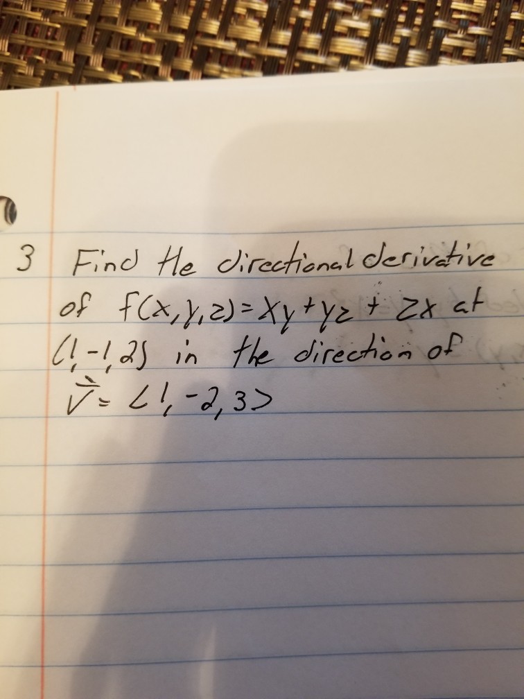 Solved Find The Directional Derivative Of F X Y Z Xy Ya
