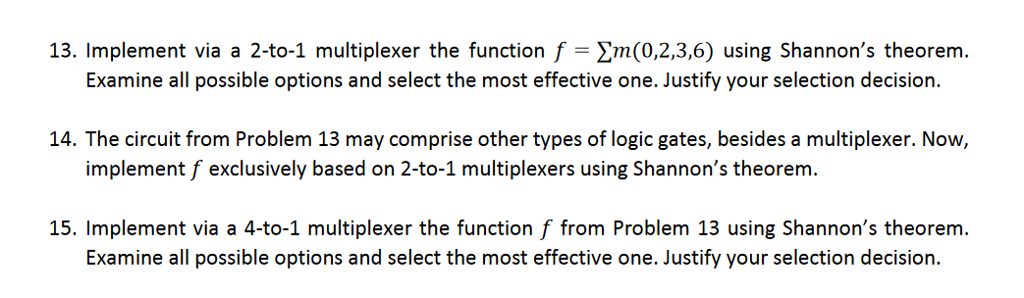 Solved 13 Implement Via A 2 To 1 Multiplexer The Function F 8311