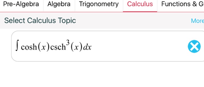 Solved integral cosh(x) csch^3 (x) dx | Chegg.com