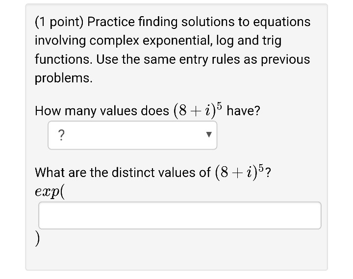 Solved (1 point) Practice finding solutions to equations | Chegg.com