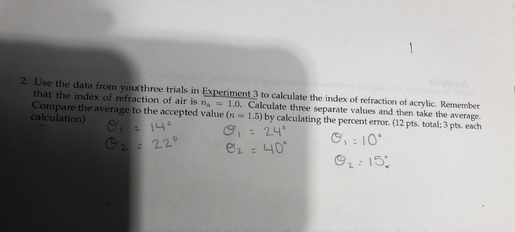 2. Use the data from yourthree trials in Experiment 3 | Chegg.com