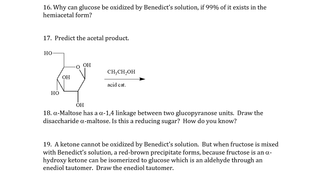 Solved 16 Why Can Glucose Be Oxidized By Benedict s Chegg solved-16-why-can-glucose-be-oxidized-by-benedict-s-chegg