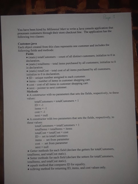 Solved You have been hired by Millennial Mart to write a | Chegg.com