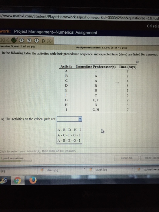 Solved In the following table the activities with their | Chegg.com