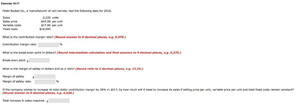 Solved Exercise 18-17 Felde Bucket Co, a manufacturer of | Chegg.com