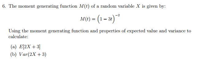 Solved The moment generating function M(t) of a random | Chegg.com