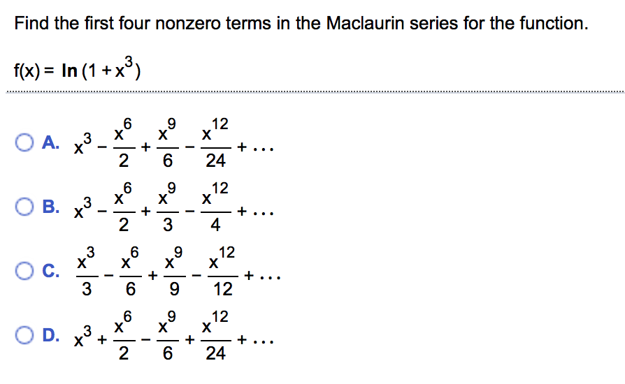 Solved Find the first four nonzero terms in the Maclaurin | Chegg.com