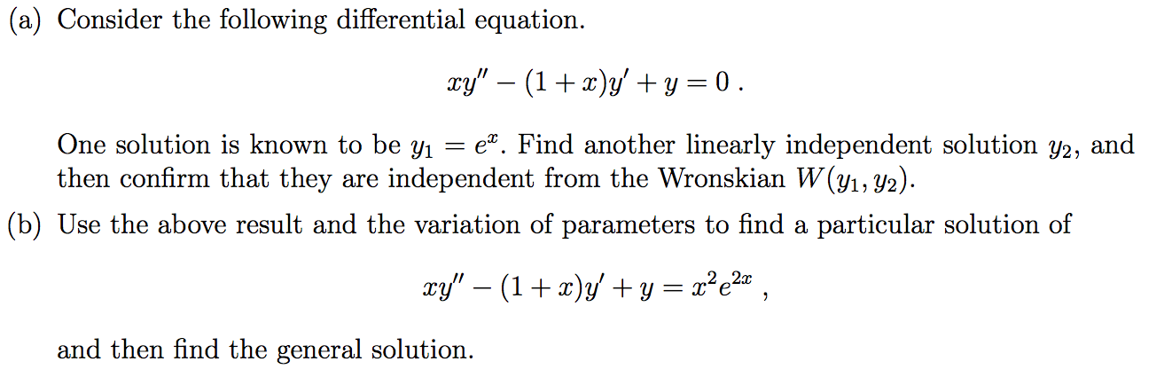 Solved Consider the following differential equation. xy" -(1 | Chegg.com