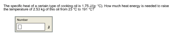 Solved The specific heat of a certain type of cooking oil is | Chegg.com