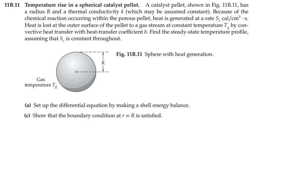 Solved Temperature rise in a spherical catalyst pellet. a | Chegg.com