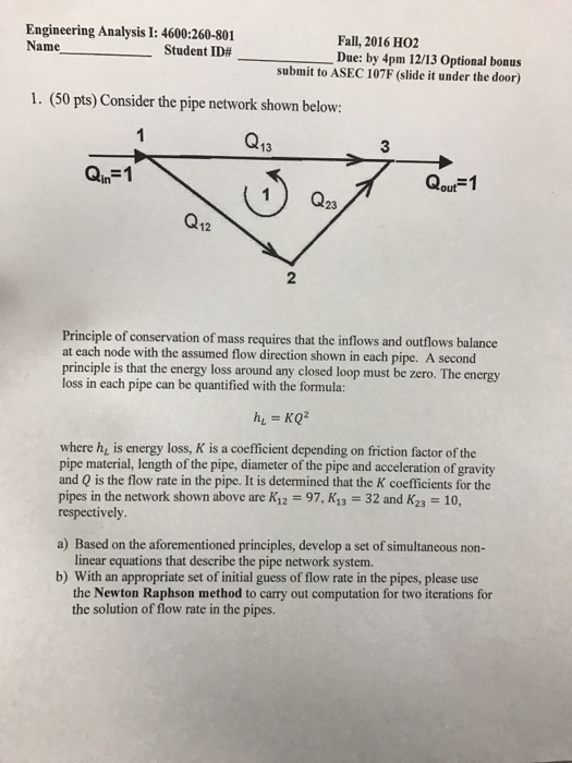 Solved Consider the pipe network shown below: Principle of | Chegg.com