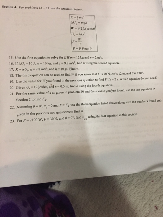 Solved Use the equations below. K = 1/2 mv^2 Delta U_k = | Chegg.com