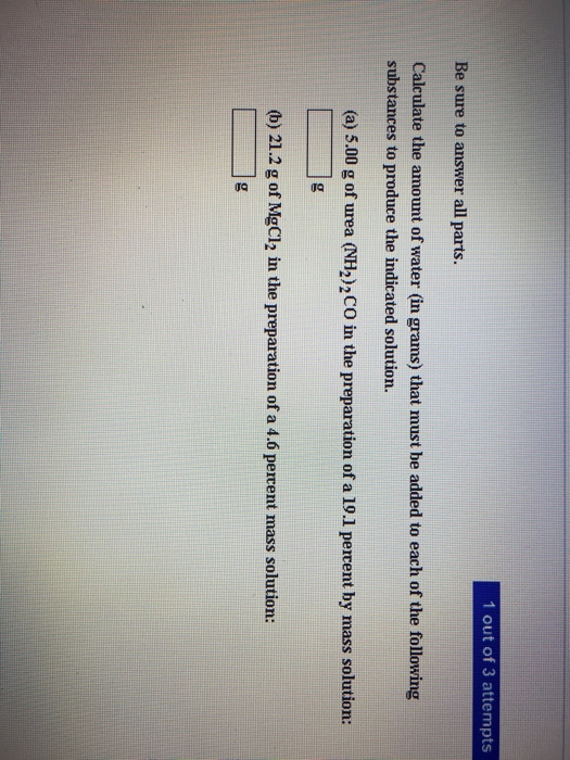 Solved Calculate the amount of water (in grams) that must be | Chegg.com
