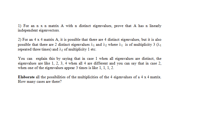 For an n x n matrix A with n distinct eigenvalues, | Chegg.com