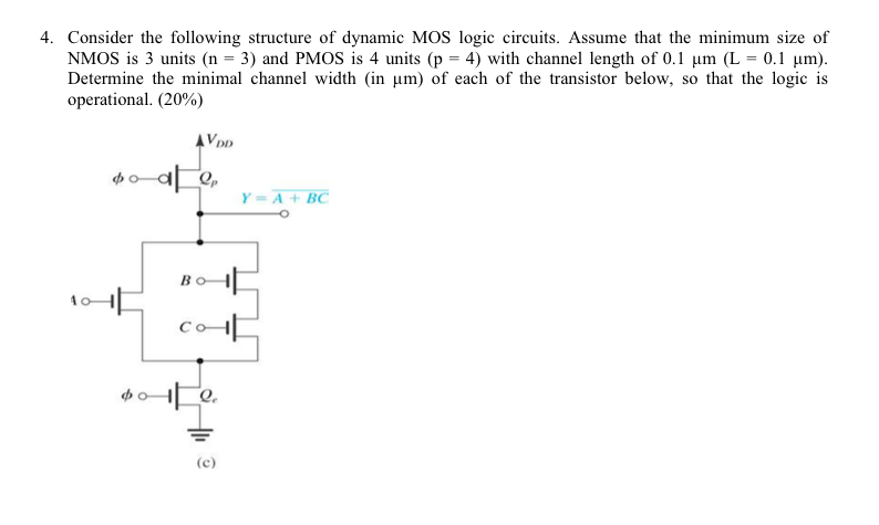Solved Consider the following structure of dynamic MOS logic | Chegg.com